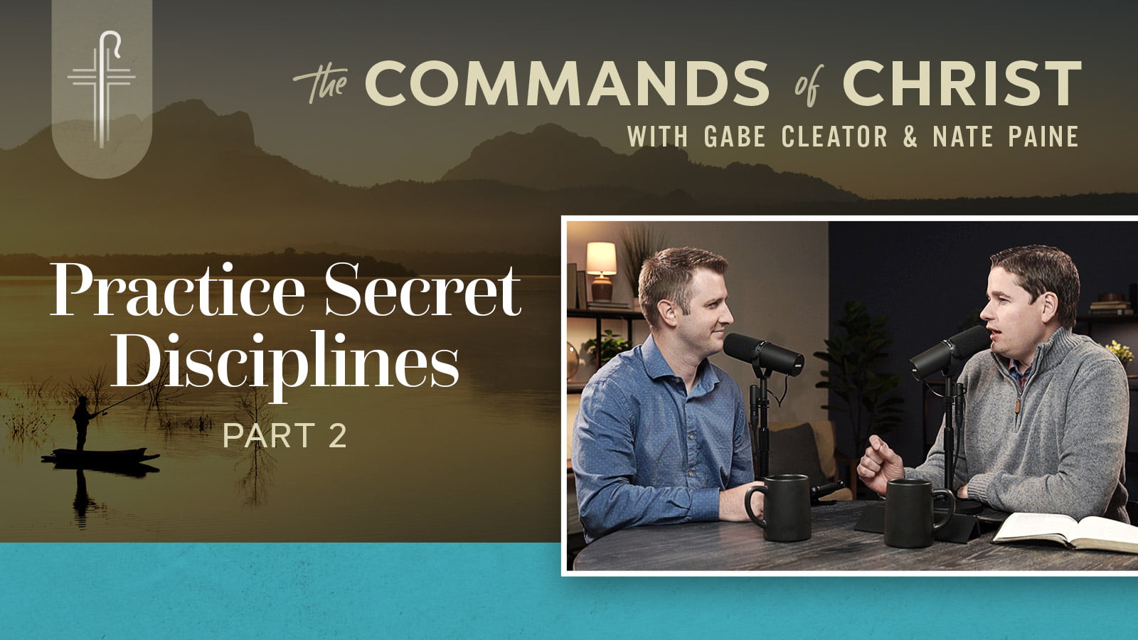 Practice Secret Disciplines — Part 2 - Home Discipleship Network