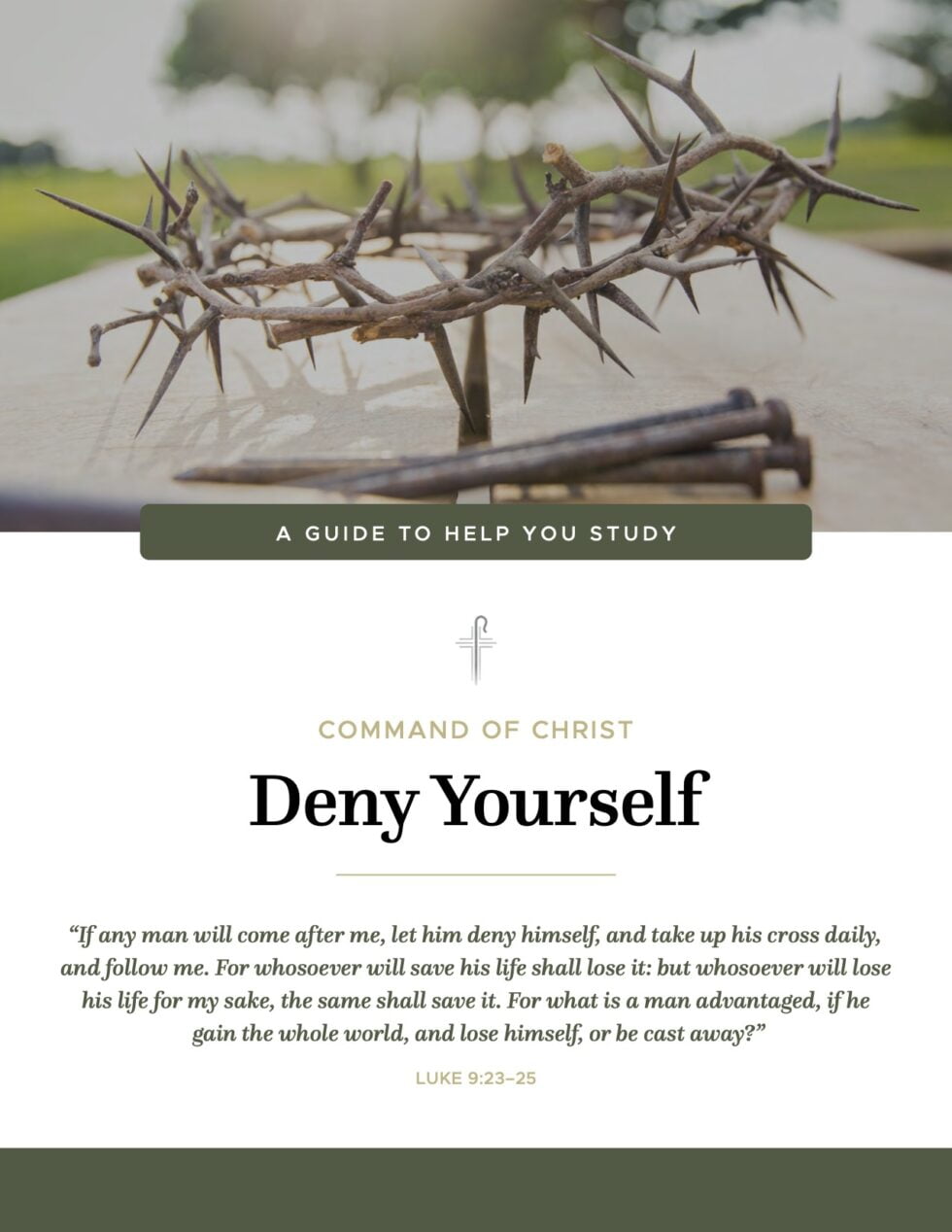 Deny Yourself - Home Discipleship Network